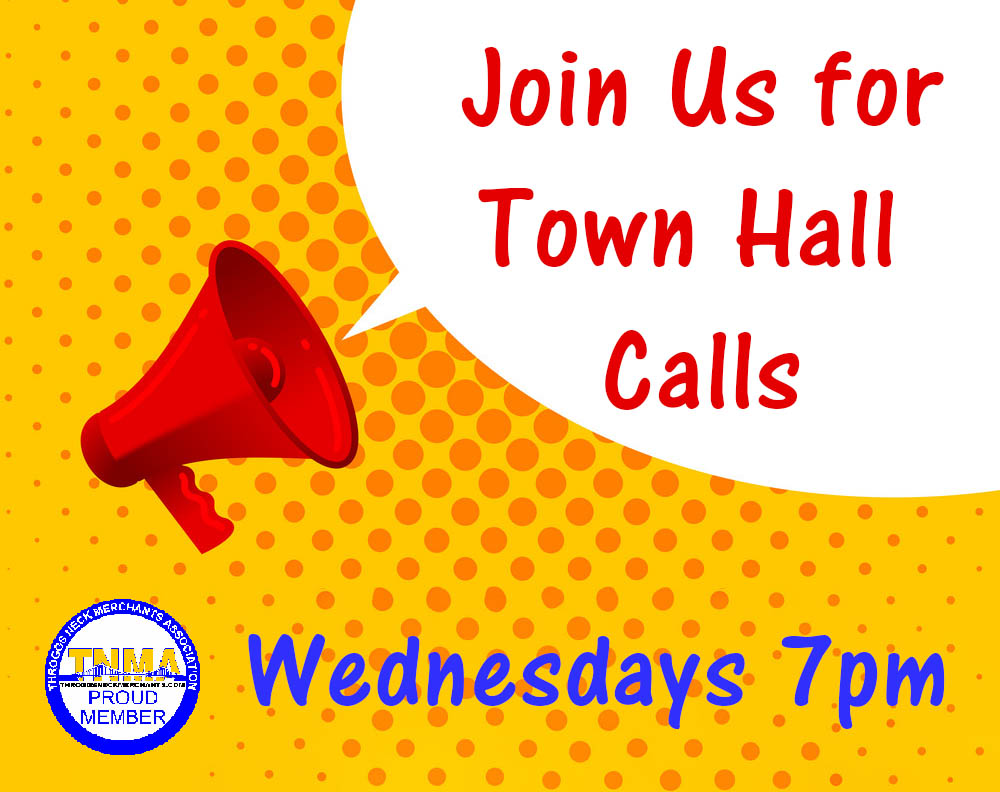 TNMA – Weekly – Town Hall – Video Conference - Throggs Neck Merchant ...